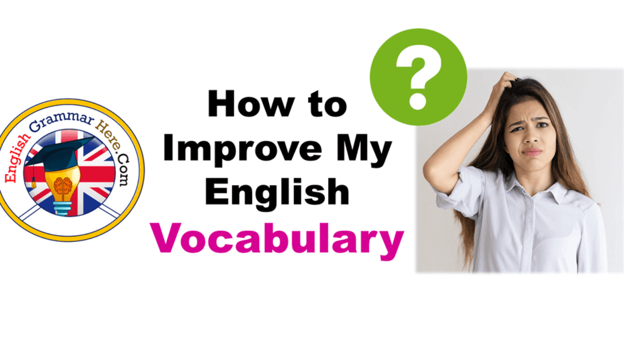 How To Improve English Vocabulary Ademploy19 How To Improve English Vocabulary Ademploy19