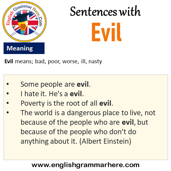 Sentences With Evil Evil In A Sentence And Meaning English Grammar Here