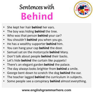 Sentences with Behind, Behind in a Sentence in English, Sentences For ...