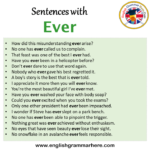 Sentences with Ever, Ever in a Sentence in English, Sentences For Ever ...