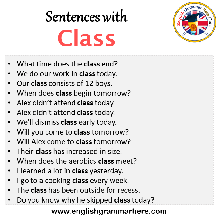 Sentences With Class Class In A Sentence In English Sentences For