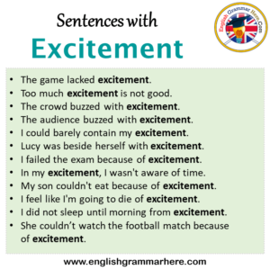 Sentences with Excitement, Excitement in a Sentence in English ...