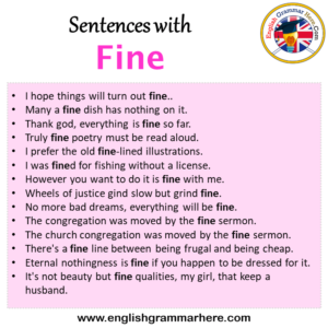 Sentences with Fine, Fine in a Sentence in English, Sentences For Fine ...