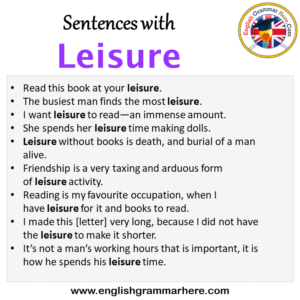 Sentences with Leisure, Leisure in a Sentence in English, Sentences For ...