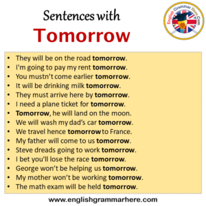 Sentences with Tomorrow, Tomorrow in a Sentence in English, Sentences ...