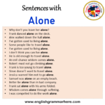 Sentences with Alone, Alone in a Sentence in English, Sentences For ...