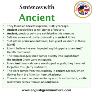 Sentences with Ancient, Ancient in a Sentence in English, Sentences For ...