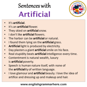 Sentences with Artificial, Artificial in a Sentence in English ...