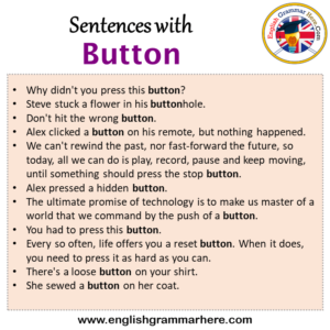 Sentences with Button, Button in a Sentence in English, Sentences For ...