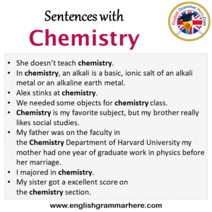 Sentences with Chemistry, Chemistry in a Sentence in English, Sentences ...