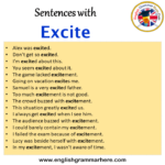 Sentences with Excite, Excite in a Sentence in English, Sentences For ...