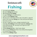 Sentences with Fishing, Fishing in a Sentence in English, Sentences For ...