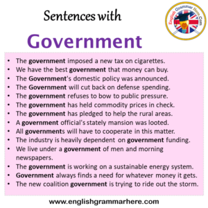 Sentences with Government, Government in a Sentence in English ...