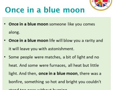 Once in a blue moon in a Sentence in English Archives - English Grammar ...
