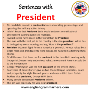 Sentences with President, President in a Sentence in English, Sentences ...