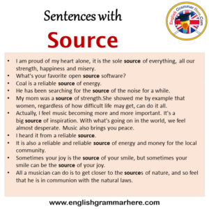 Sentences with Source, Source in a Sentence in English, Sentences For ...