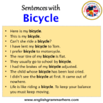 Sentences with Bicycle, Bicycle in a Sentence in English, Sentences For ...