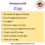 Sentences with Cap, Cap in a Sentence in English, Sentences For Cap ...