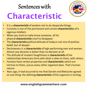 Sentences with Characteristic, Characteristic in a Sentence in English ...