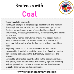 Sentences with Coal, Coal in a Sentence in English, Sentences For Coal ...