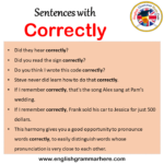 Sentences with Correctly, Correctly in a Sentence in English, Sentences ...