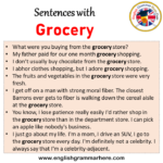 Sentences with Grocery, Grocery in a Sentence in English, Sentences For ...
