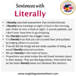 Sentences with Literally, Literally in a Sentence in English, Sentences ...