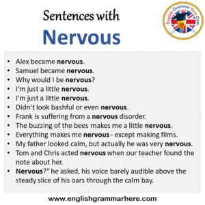 Sentences with Nervous, Nervous in a Sentence in English, Sentences For ...
