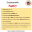 Sentences with Partly, Partly in a Sentence in English, Sentences For ...