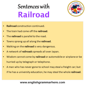 Sentences with Railroad, Railroad in a Sentence in English, Sentences ...