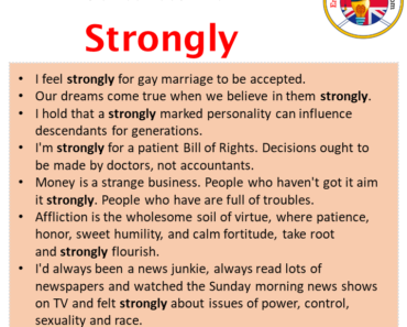 Strongly in a Sentence in English Archives - English Grammar Here