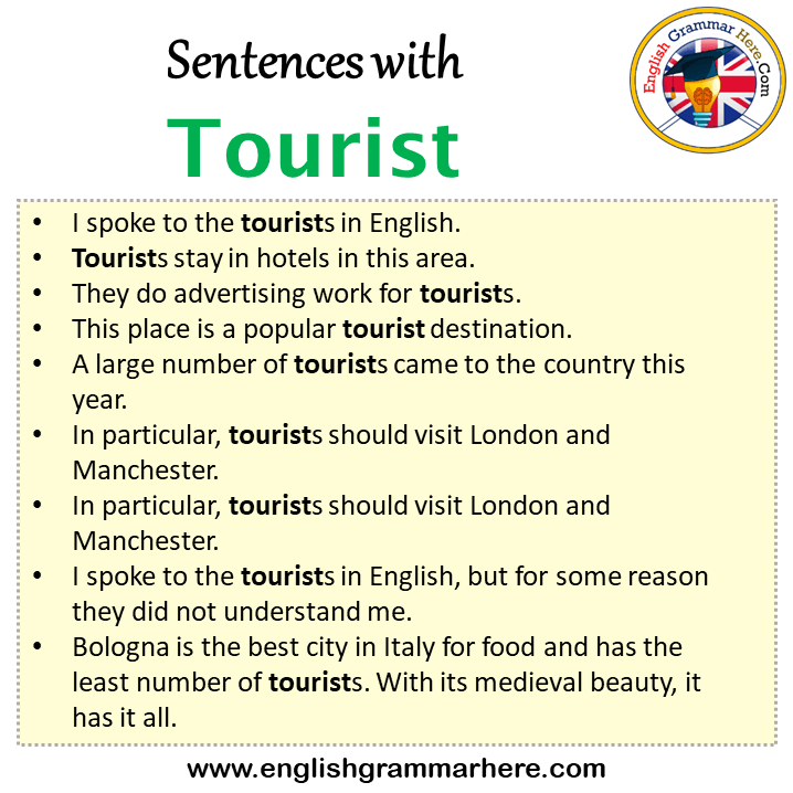 Sentences With Tourist Tourist In A Sentence In English Sentences For Sentences With Tourist Tourist In A Sentence In English Sentences For