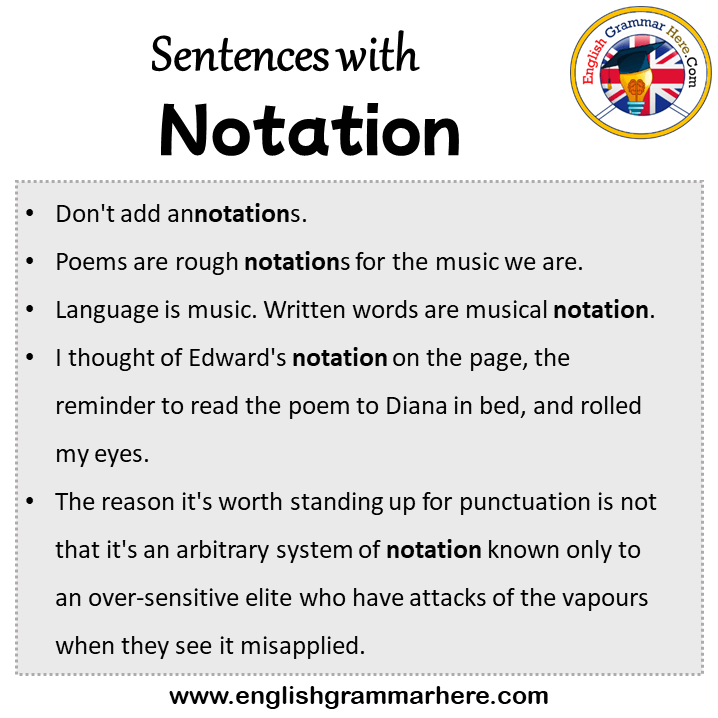 Sentences With Notation Notation In A Sentence In English Sentences 