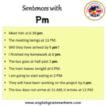 Sentences with Pm, Pm in a Sentence in English, Sentences For Pm ...