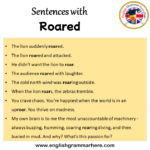 Sentences with Roared, Roared in a Sentence in English, Sentences For ...