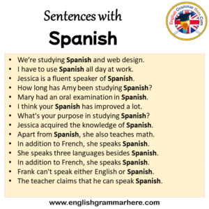 Sentences with Spanish, Spanish in a Sentence in English, Sentences For ...