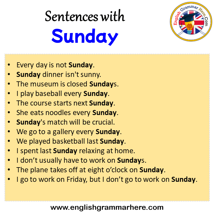 Sentences With Sunday Sunday In A Sentence In English Sentences For 