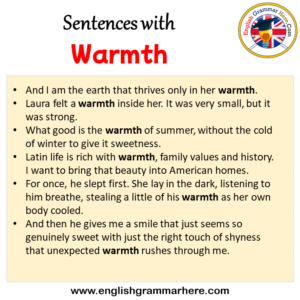 Sentences with Warmth, Warmth in a Sentence in English, Sentences For ...