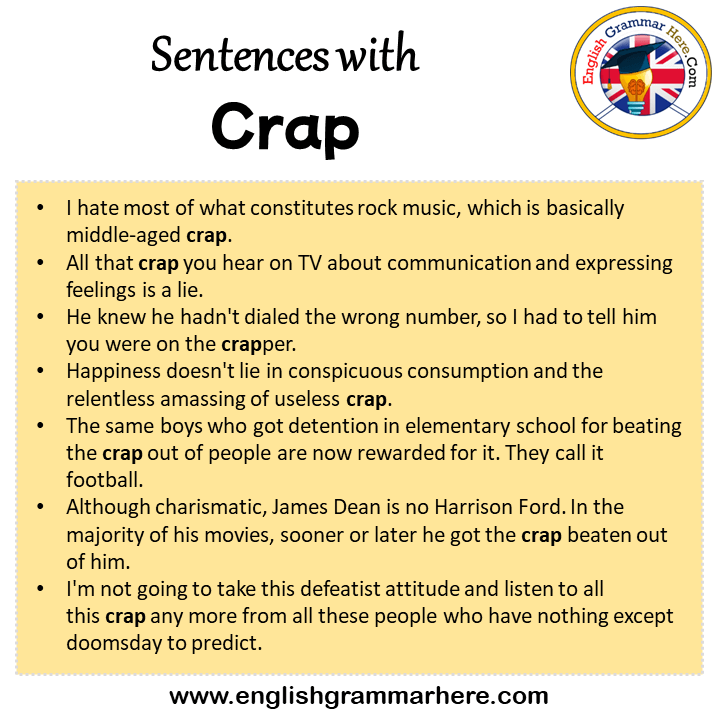 Sentences with Crap, Crap in a Sentence in English, Sentences For Crap ... Sentences with Crap, Crap in a Sentence in English, Sentences For Crap ...