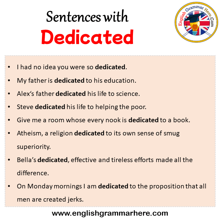 Sentences With Dedicated Dedicated In A Sentence In English Sentences Sentences With Dedicated Dedicated In A Sentence In English Sentences