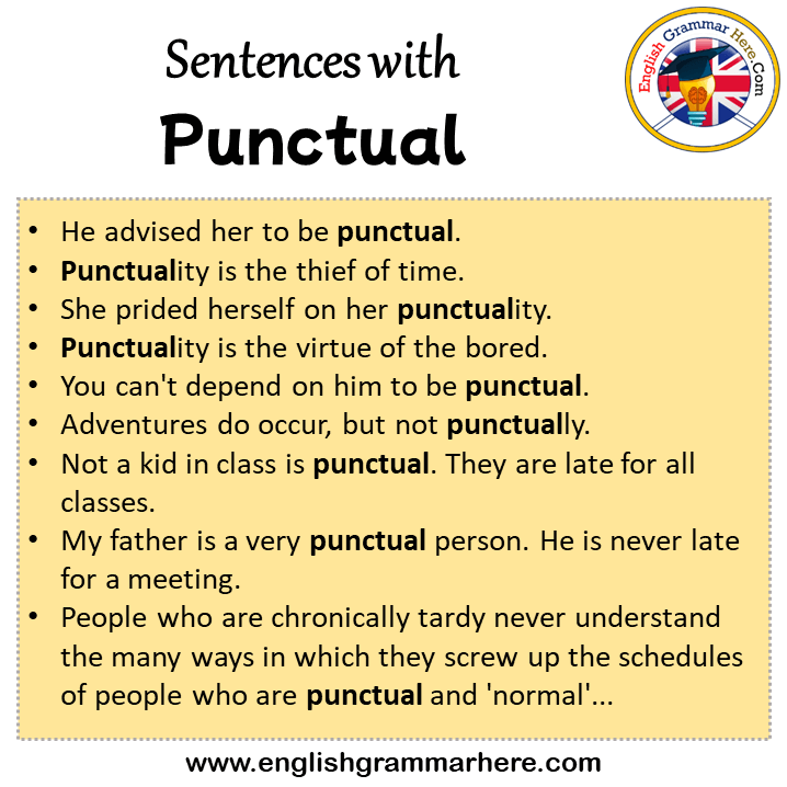 Sentences With Punctual Punctual In A Sentence In English Sentences
